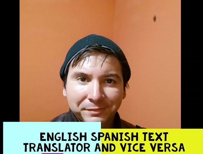 Translate from english to spanish and vice versa by Ozkar1985 | Fiverr