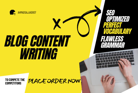Provide my blog content writing services by Ahmadsajjad007 | Fiverr