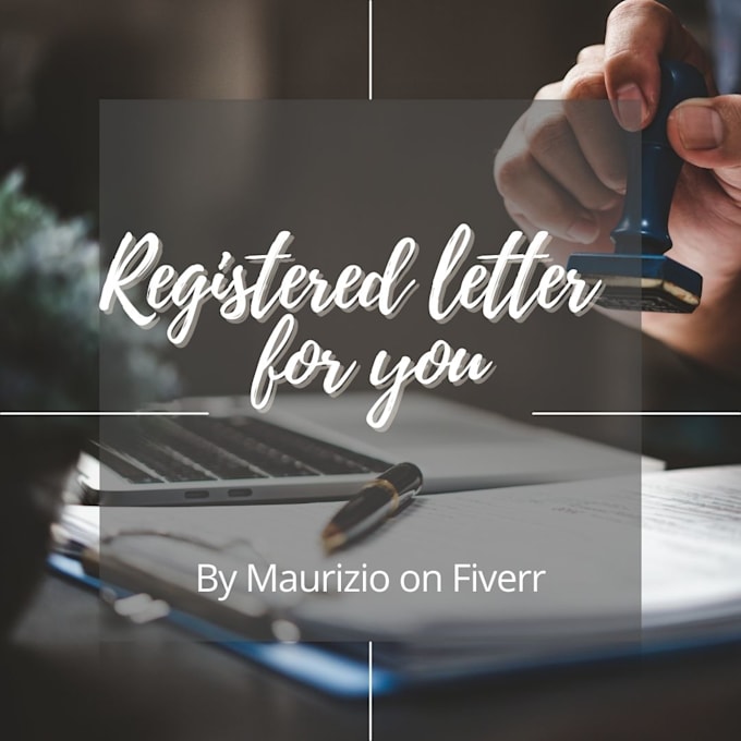 Send a registered letter to italian offices or italian firm by Mauri89 ...