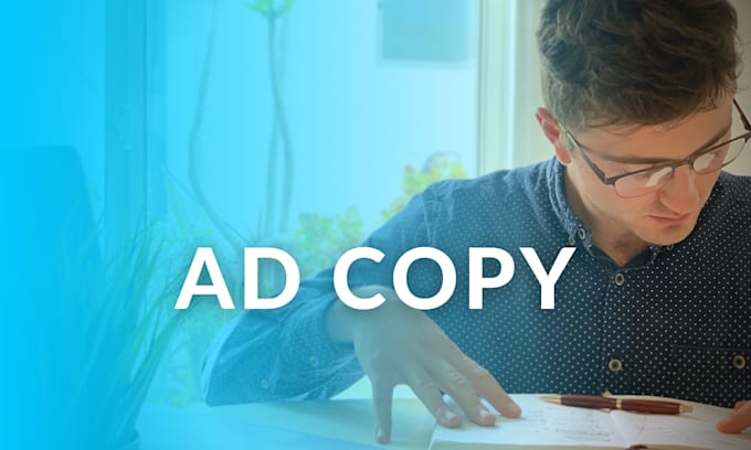 Write your ad copy by Creat1vepattern | Fiverr