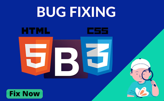 Edit and fix html, css, and bootstrap bugs and issues by Anamtahira0199 ...