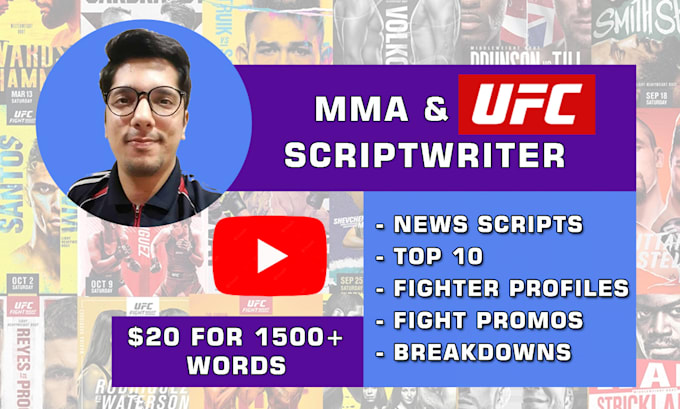 Write quality mma and ufc youtube scripts by Yeshelasif | Fiverr