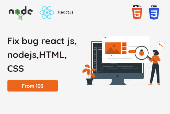 Fix Bugs In Reactjs Nodejs Html Css By Khouloud97 Fiverr
