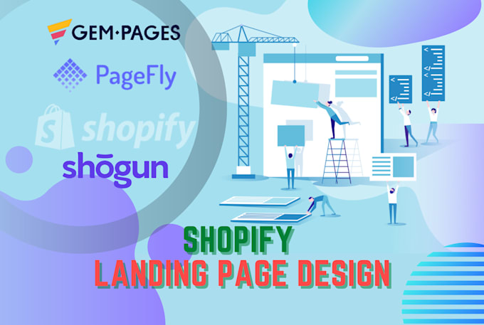 Design shopify landing pages using pagefly shogun and gempages builder by Sabbir_shuvo | Fiverr