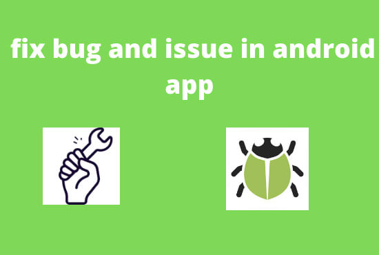 Fix bug and issue in android app by Reza_dev | Fiverr