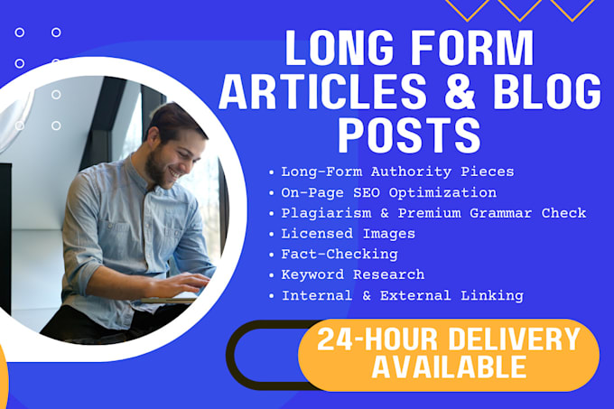 Write seo long form blog posts and articles for your website by ...