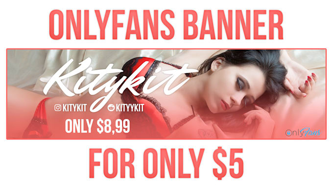 Make a professional onlyfans custom banner by Kebodesignstm | Fiverr