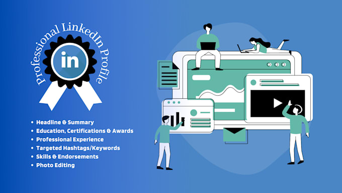 Create, rewrite, and optimize your linkedin profile by Sims_h | Fiverr