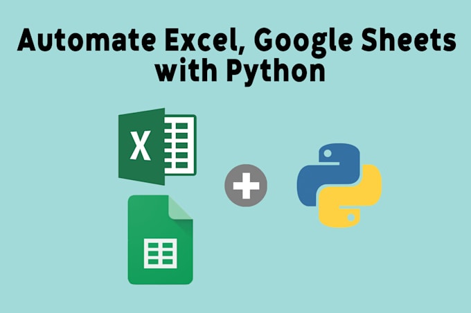 Automate everything you do in excel, google sheets by Cetinfurkan | Fiverr
