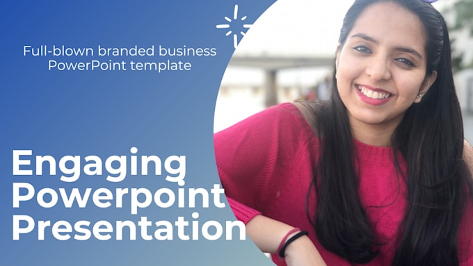 Design an engaging powerpoint presentation design by Saumyashri | Fiverr