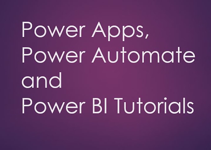 Give lessons on ms powerapps, powerautomate and bi by Sonuomr | Fiverr