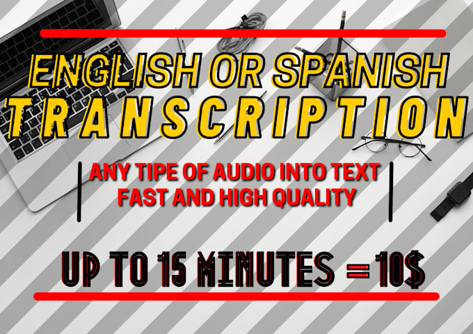 Do a 30 minutes spanish transcription in 24 hours by Digitalaservice ...