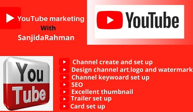 Create youtube channel with set up logo banner and seo by ...