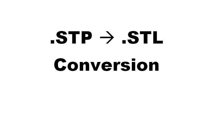 Convert your stp to stl 3d printing files by Germanpat | Fiverr