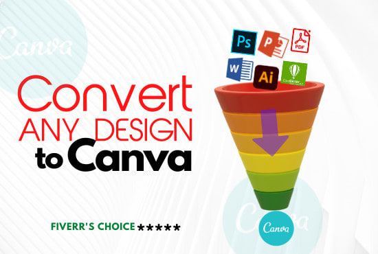 Convert your design from any format to canva by Waolancer | Fiverr