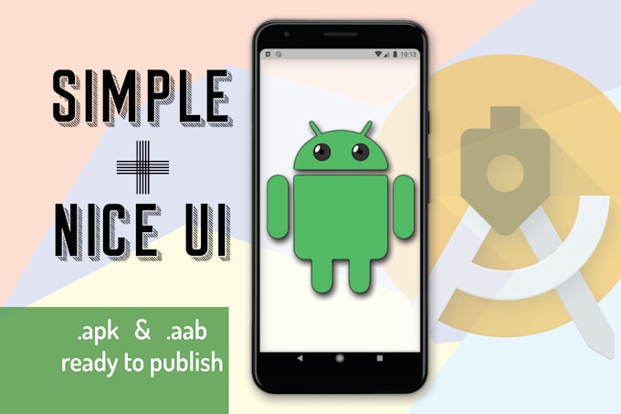Develop a simple android app with a nice ui by Blackshadowsoft | Fiverr