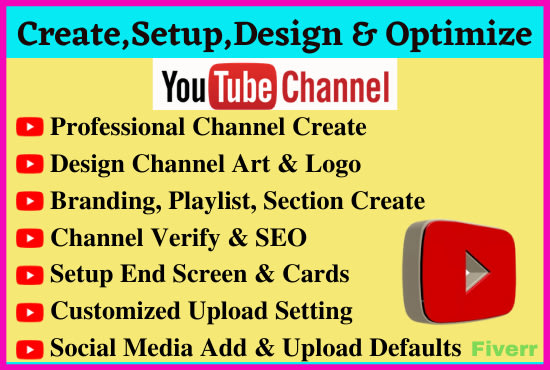 Create a youtube channel with setup design and optimize by Shoiyeb | Fiverr