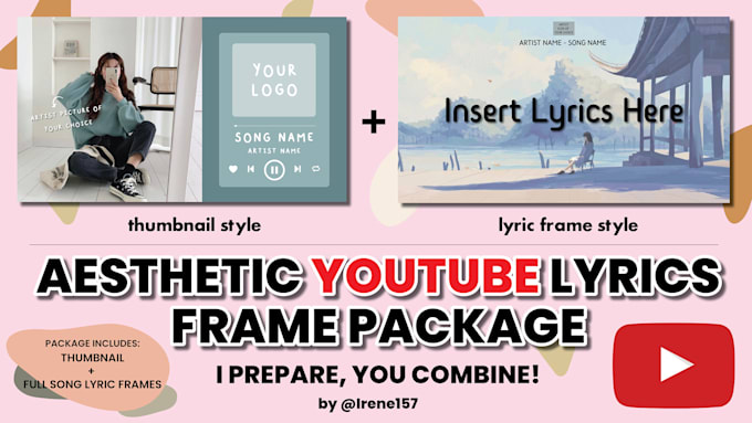 Design aesthetic youtube lyric frames for you by Irene157 | Fiverr