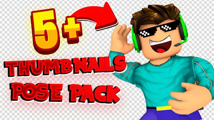 Make you 5 roblox poses overlay for your thumbnail by Maneu_ | Fiverr