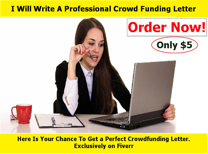 Write a perfect gofundme letter for crowdfunding campaign by Problaster ...