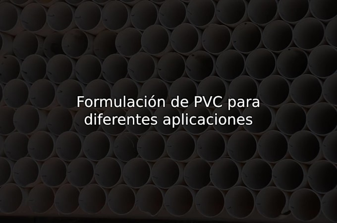 Develop formulations in pvc for different applications by Gpasas | Fiverr