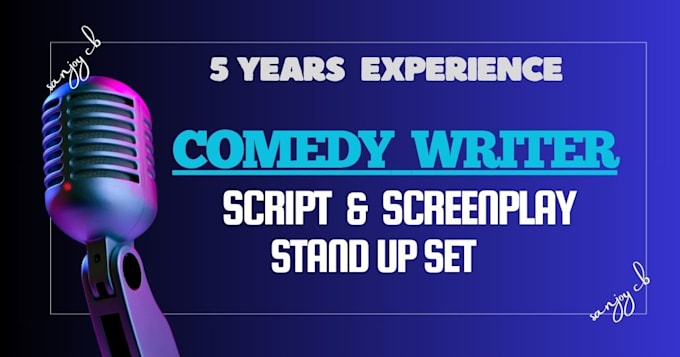 Write a stand up comedy script, youtube video script, film screenplay ...