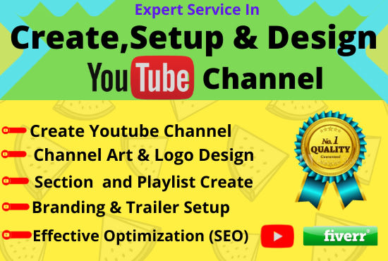Create,setup and design professionally youtube channel by ...