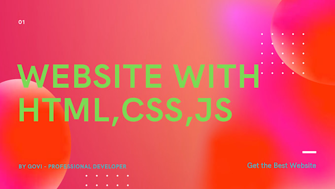 Build an awesome website using html, css, and js by Govind593 | Fiverr
