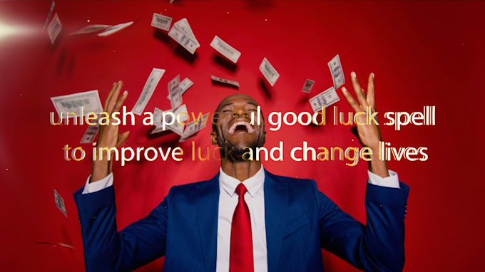 Unleash a powerful good luck spell to improve luck and change lives by ...