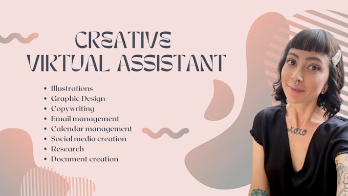 Be your creative virtual assistant by Allyelliott | Fiverr