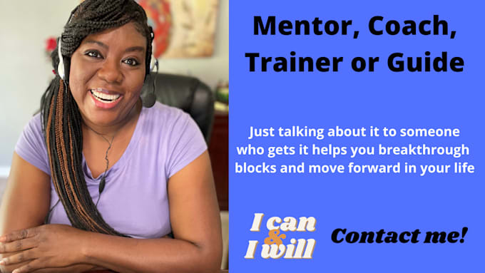 Be your best mentor, life coach, trainer and guide by Bigrose2 | Fiverr