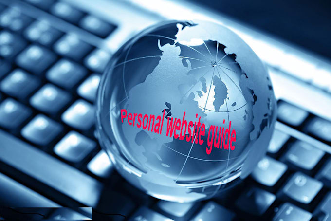 Guide to build your personal website by Weijianliang | Fiverr