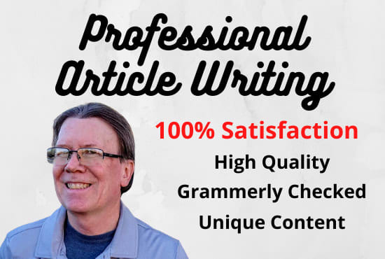 Provide professional article writing on any topic by Gary110657 | Fiverr