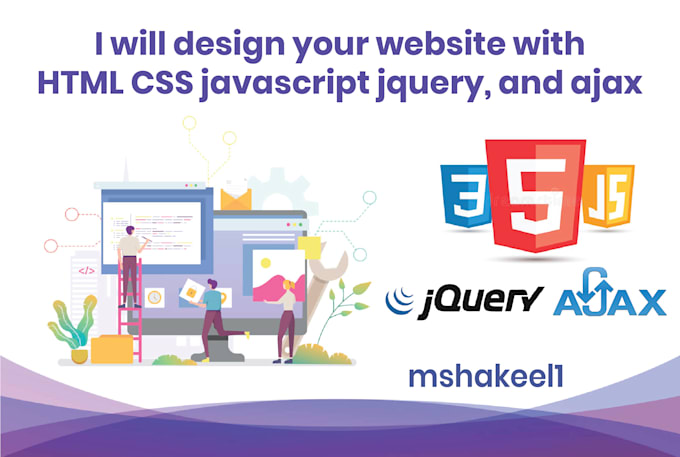 Create websites with html css javascript jquery, and ajax by Mshakeel1 ...
