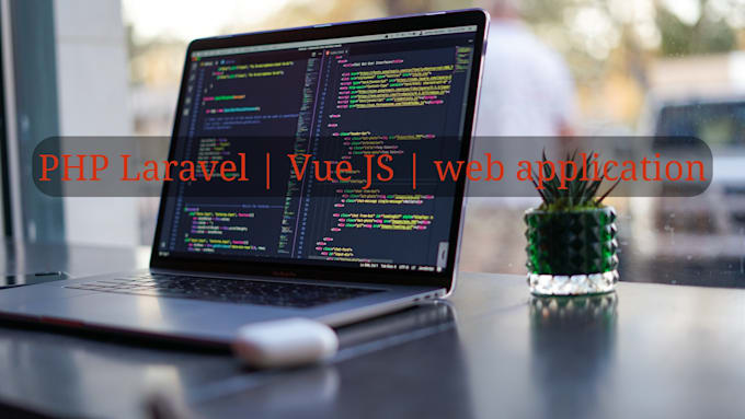 Be your web developer vue js php laravel by Ghauri8 | Fiverr Be your web developer vue js php laravel by Ghauri8 | Fiverr