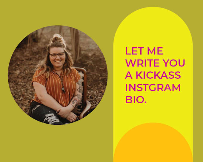 Write you a kickass instagram bio by Morganreidm | Fiverr Write you a kickass instagram bio by Morganreidm | Fiverr