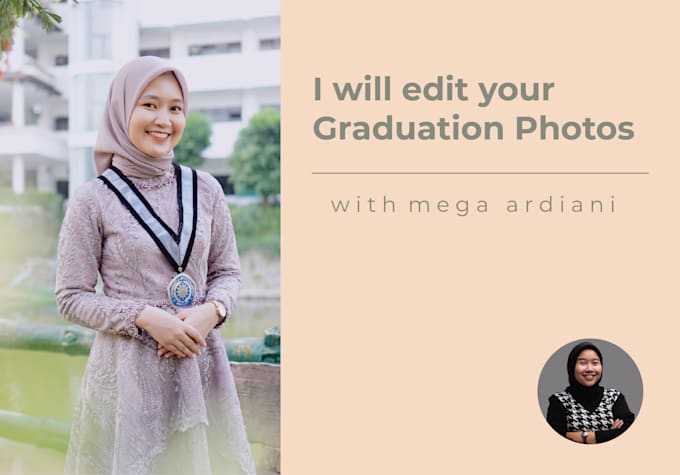 Edit your graduation photo by Megaardiani | Fiverr