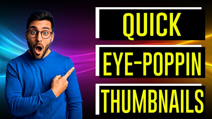 Create eye popping thumbnails by Joshturla | Fiverr