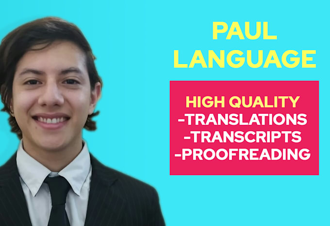 Translate, transcript or proofread the content you send me by ...