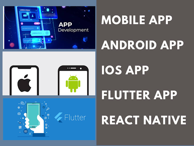 Develop mobile android and ios app by using react native and flutter by ...