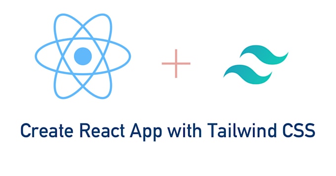 Create react app with tailwind css by Creative__web | Fiverr