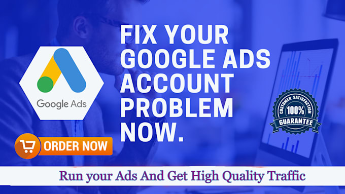 Fix your google ads account problem and run your ads by Sawon2329 | Fiverr