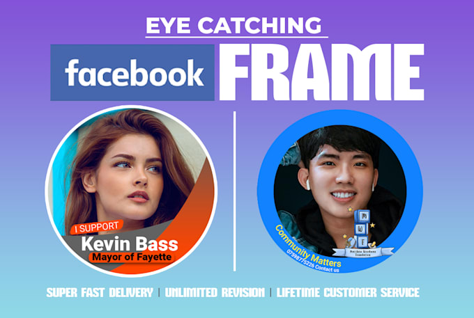 Design eye catching facebook frame by Rainbowctg | Fiverr
