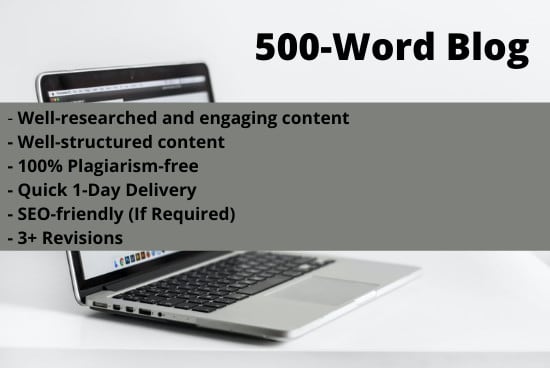 Write a 500 word blog on any topic by Saniyabaxi | Fiverr