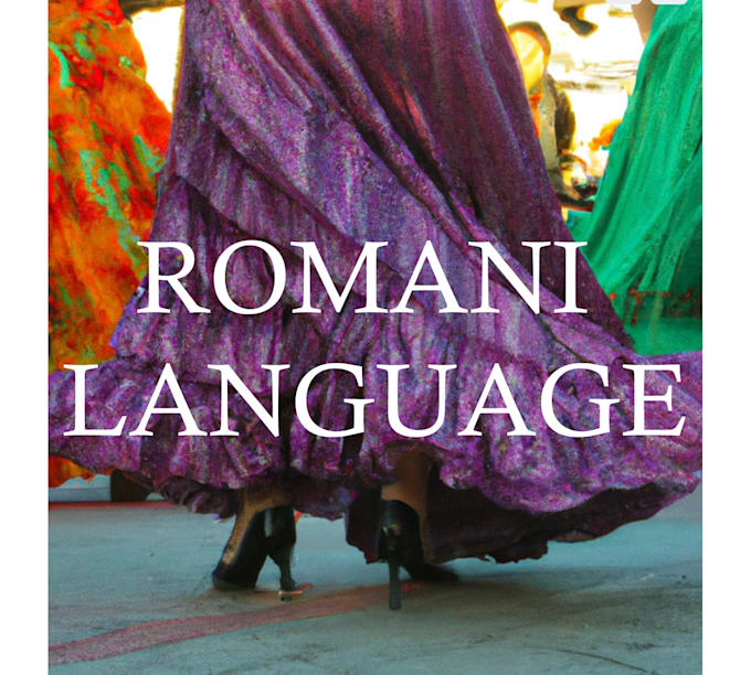 Help you understand the romani language by Eskai5 | Fiverr