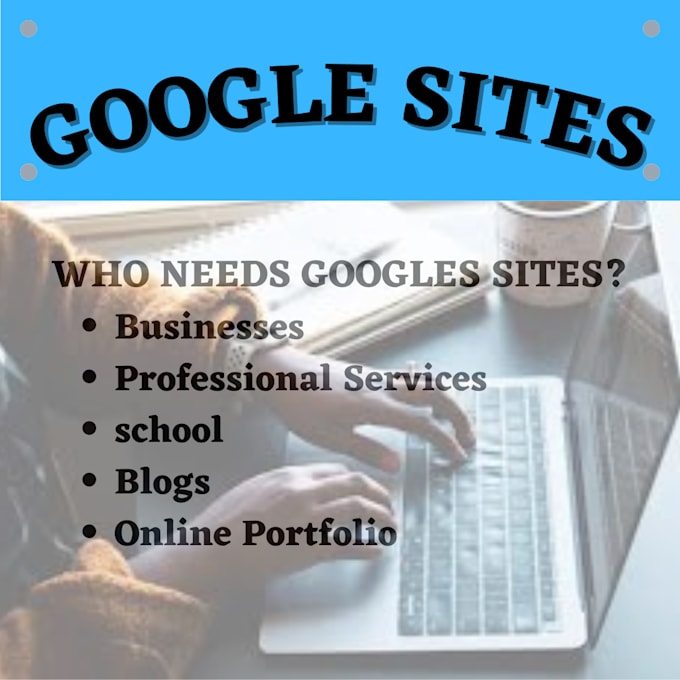 Develop and design google sites and online portfolio for you by ...