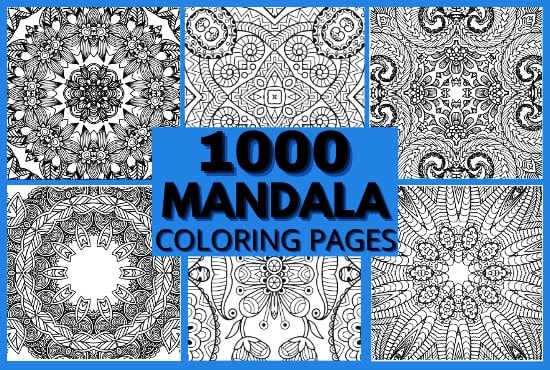 Give you 1000 mandala coloring pages by Pwinston95 | Fiverr