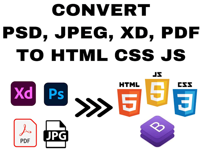 Convert psd,xd,figma,pdf,jpg to html css javascript bootstrap by Lentzc ...