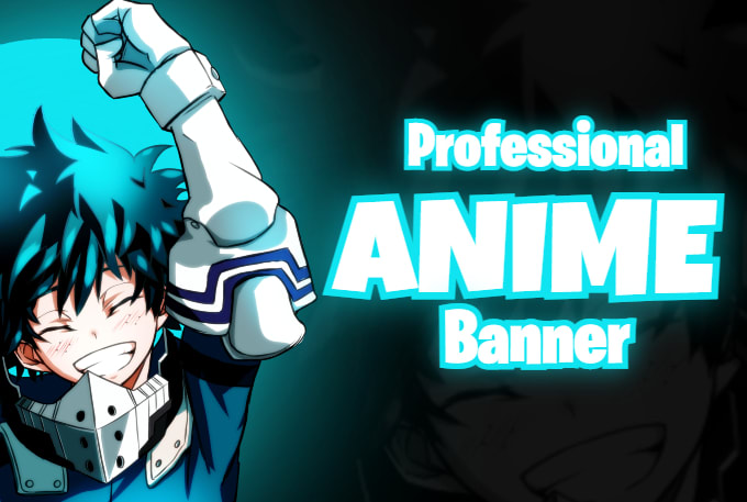 Design an awesome anime banner for your socials by Hazzacully | Fiverr