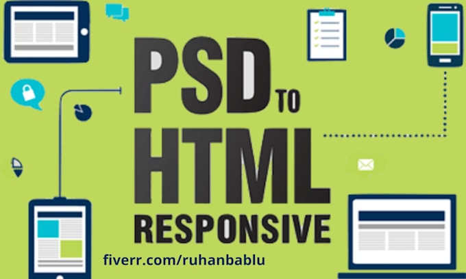 Convert psd to html, with fully responsive by Ruhanbablu | Fiverr